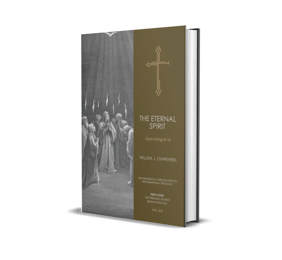 The Eternal Spirit, Vol. II/3 : God Living In Us – Cántaro Institute